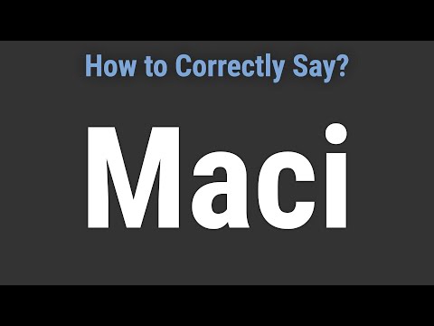 How to Pronounce Name Maci (Correctly!)