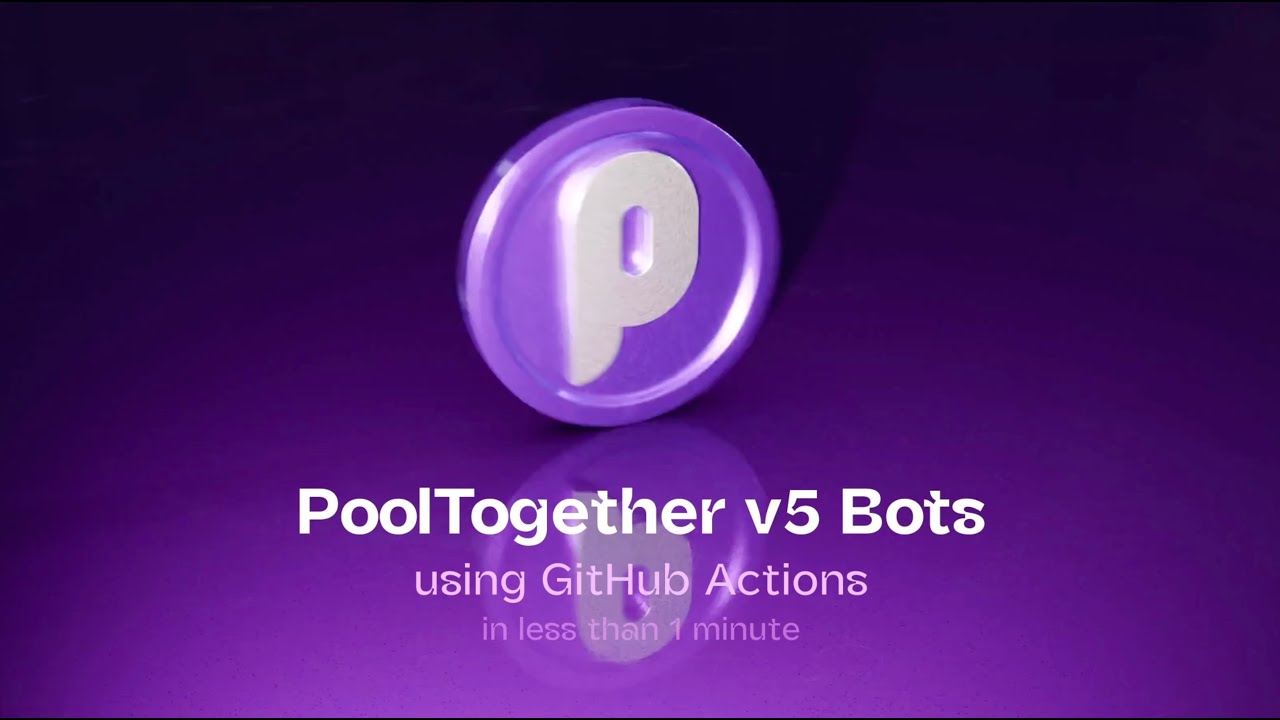 PoolTogether v5 - GitHub Action Bot Tutorial in less than 1 minute