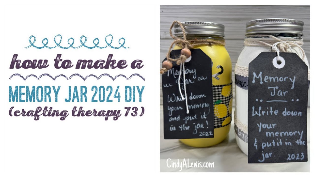 How to Make a Memory Jar 2024 DIY (Crafting Therapy 73)