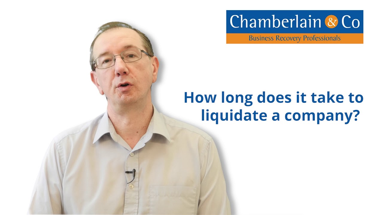 How long does it take to liquidate a company?