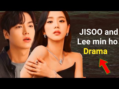 BLACKPINK's Jisoo and Lee Min Ho spark dating rumors with their hot new drama."