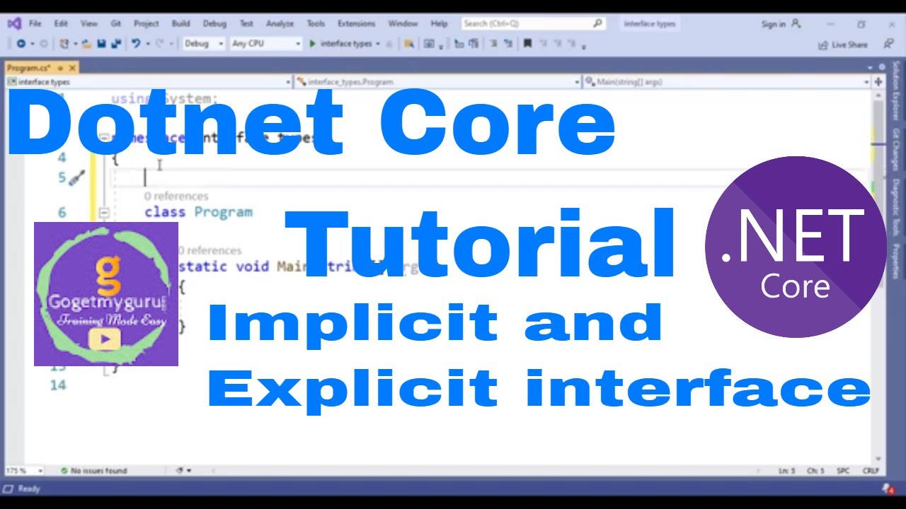 Dotnet Core Tutorial | Implicit and explicit interface implementation