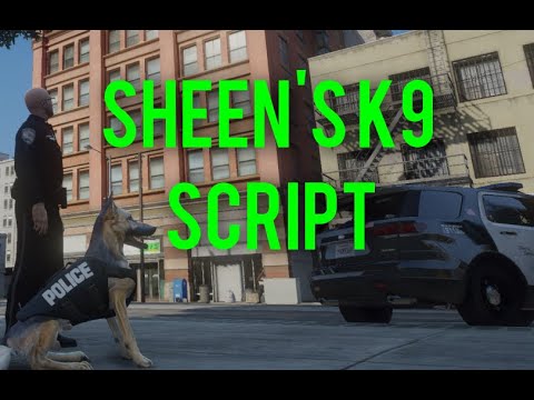 Sheen's K9 Script