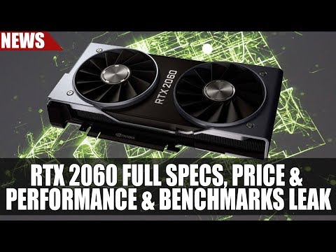 RTX 2060 Full Specs, Price & Performance & Benchmark Leaks | PCIE 4 = 300W ?