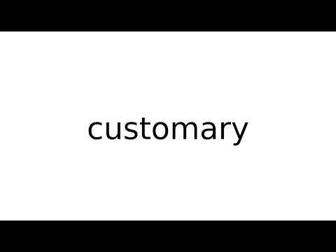 customary #legal #term #terms #english #meaning #meanings #definition #definitions
