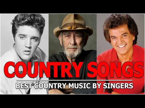 Best Classic Country Songs By Greatest Country Singers - Top 100 Country Songs Of All Time