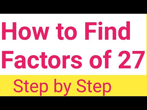 Factors of 27 ||How to Find the Factors of 27 ||What are the factors of 27?