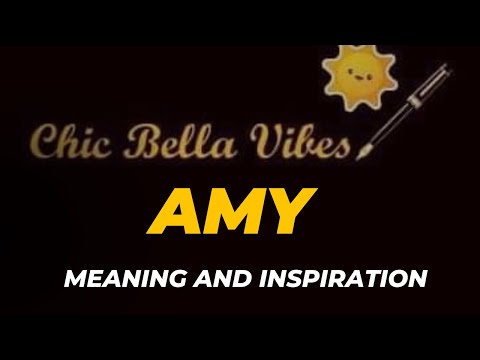 Exploring the Significance of the Name AMY #meaning #name #amy