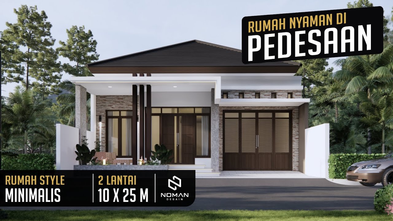 Desain rumah Minimalis ada 4 kamar 10 x 25 m Nyaman utk di pedesan