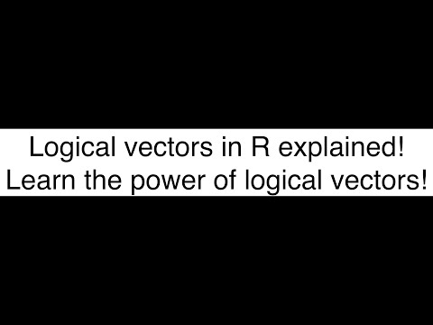 Understanding Logical Vectors in R