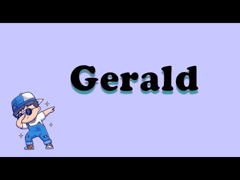 How to Pronounce Gerald