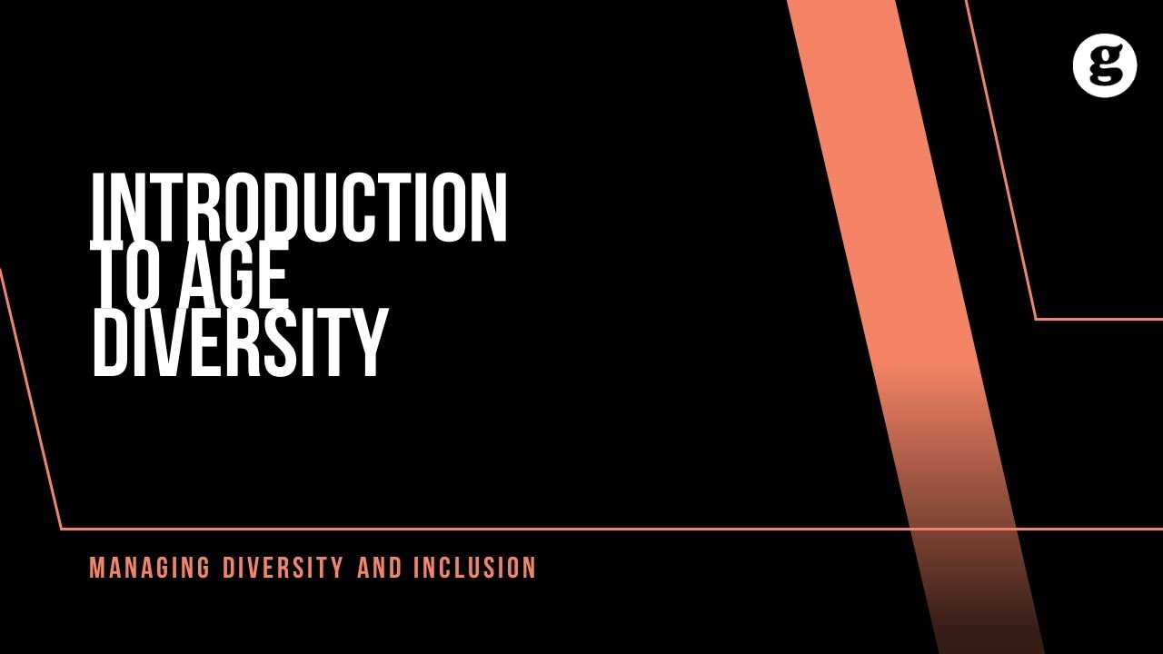 Introduction to Age Diversity
