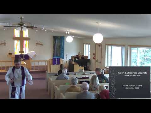 FAITH LUTHERAN SUNDAY WORSHIP - 03/30/2025 10:30 AM