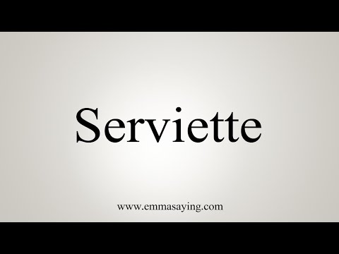 How To Say Serviette