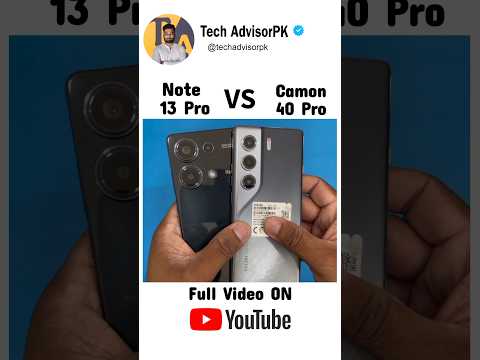 Tecno camon 40 Pro Vs Xiaomi Note 13 Pro