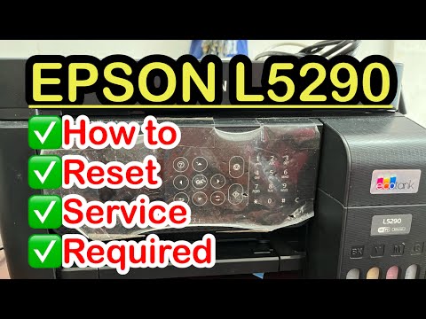 Epson L5290 How to Reset | Service Required