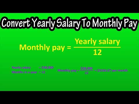 How To Convert Yearly Salary, Pay, Income To Monthly Salary, Pay, Income Explained