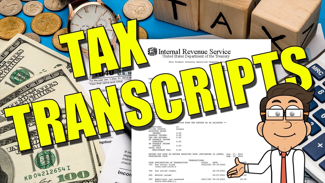 IRS Tax Return Transcripts Explained | How to Get Them Online