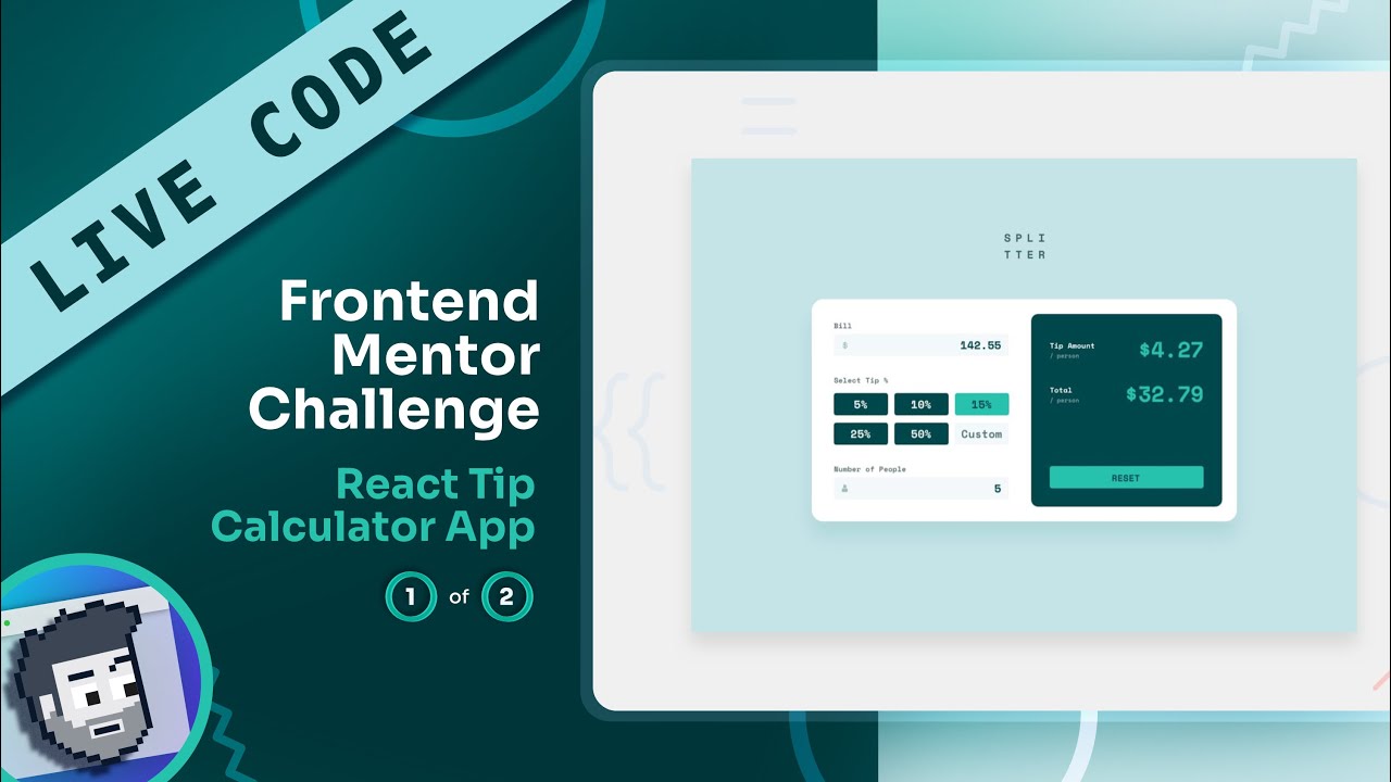 Live Code: Frontend Mentor React Tip Calculator App (Part 1)