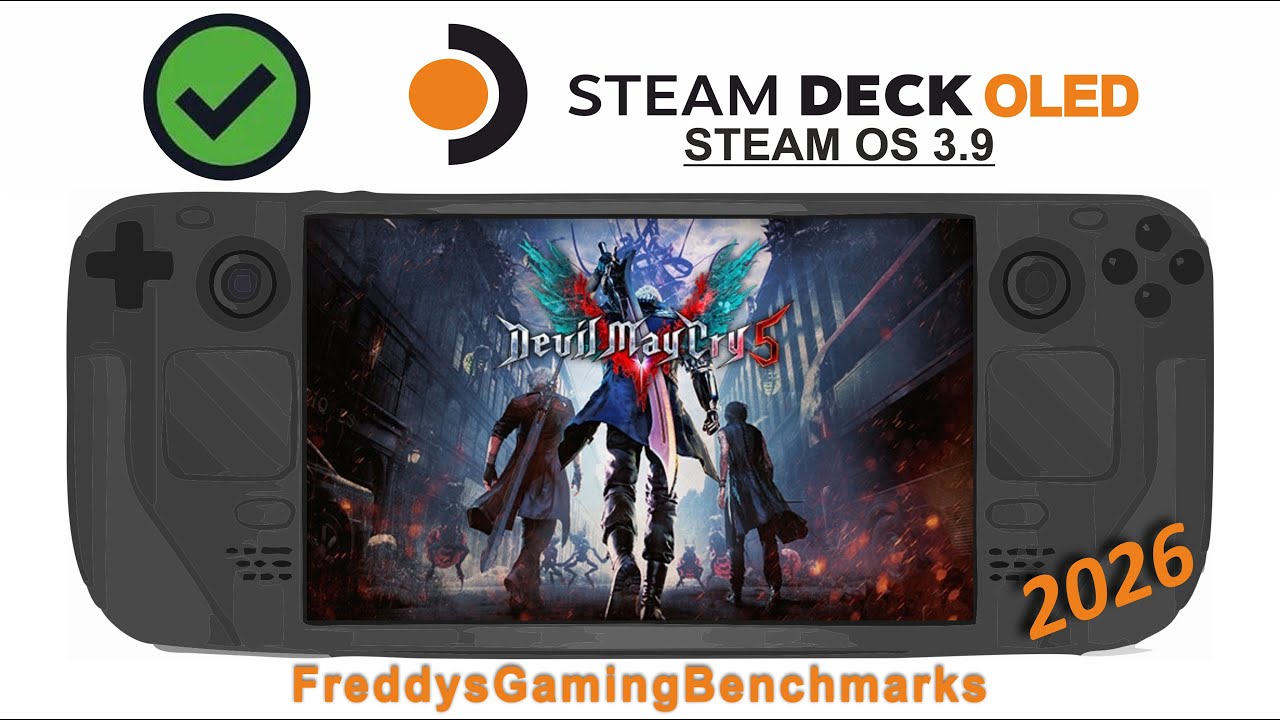 Devil May Cry 5 (Test 02.2026) on Steam Deck OLED with Steam OS 3.9