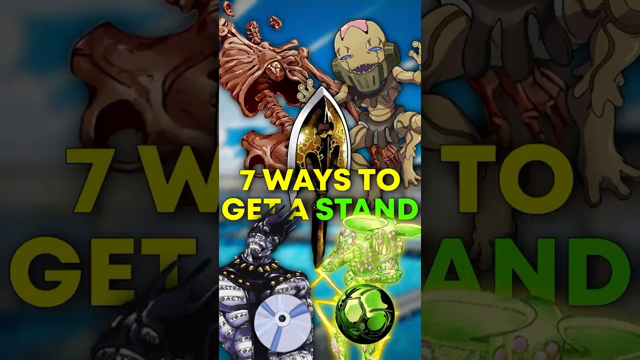 Every Way To Get a STAND In JoJos Bizarre Adventure