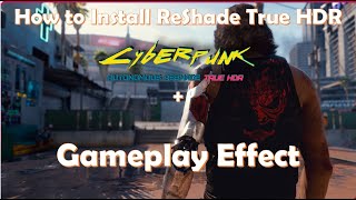 Cyberpunk 2077 ReShade - True HDR Mod - How to Install and Gameplay at ...