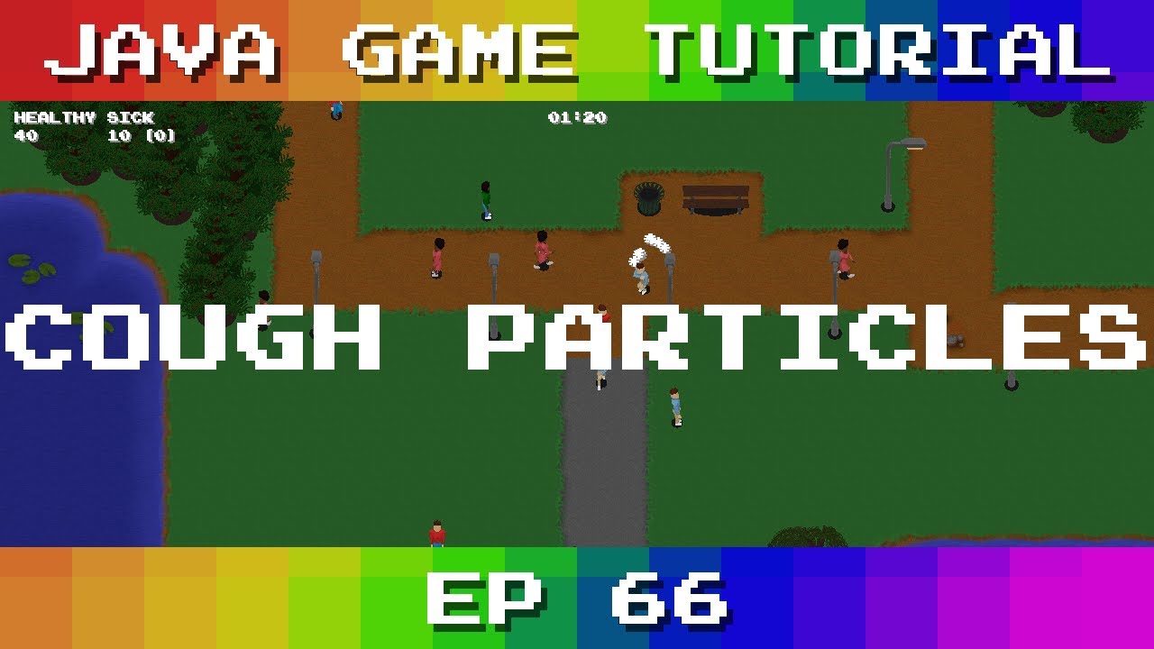 Java Game Tutorial: Ep 66 - Cough Particles