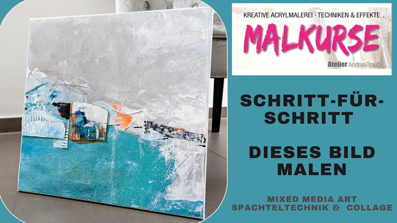 Acrylmalerei Techniken & Effekte - Spachteltechnik mit Collage - abstrakte Malerei auf Leinwand