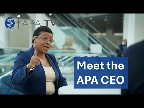 The APA Mission - Meet the CEO and Medical Director
