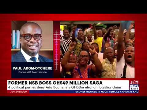 NDC dares Adu-Boahene to disclose names of political parties he allegedly funded | Weekend News