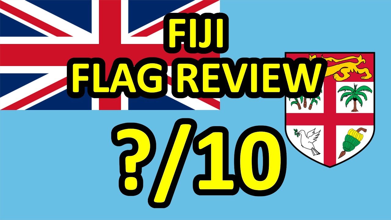 Fiji Flag Review