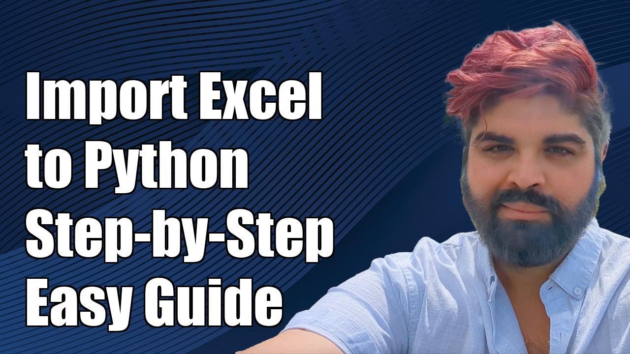 How to Import Excel Files into Python: A Step-by-Step Guide