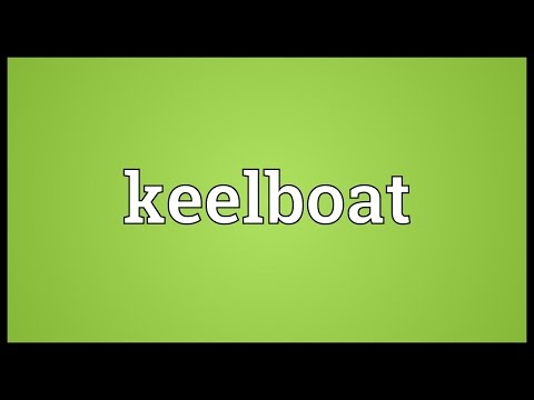 Keelboat Meaning
