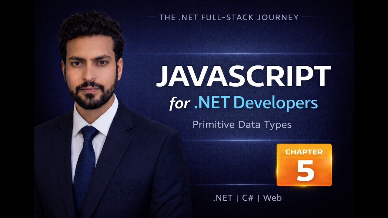 Chapter 5: JavaScript Fundamentals for .NET Developers | Full Stack Web Dev