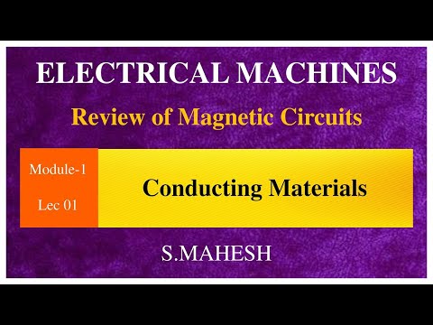 EM1-M1L1- Conducting Materials