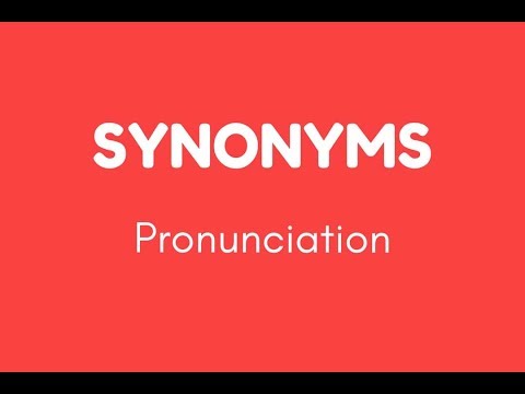 How to Pronounce Synonyms 😯