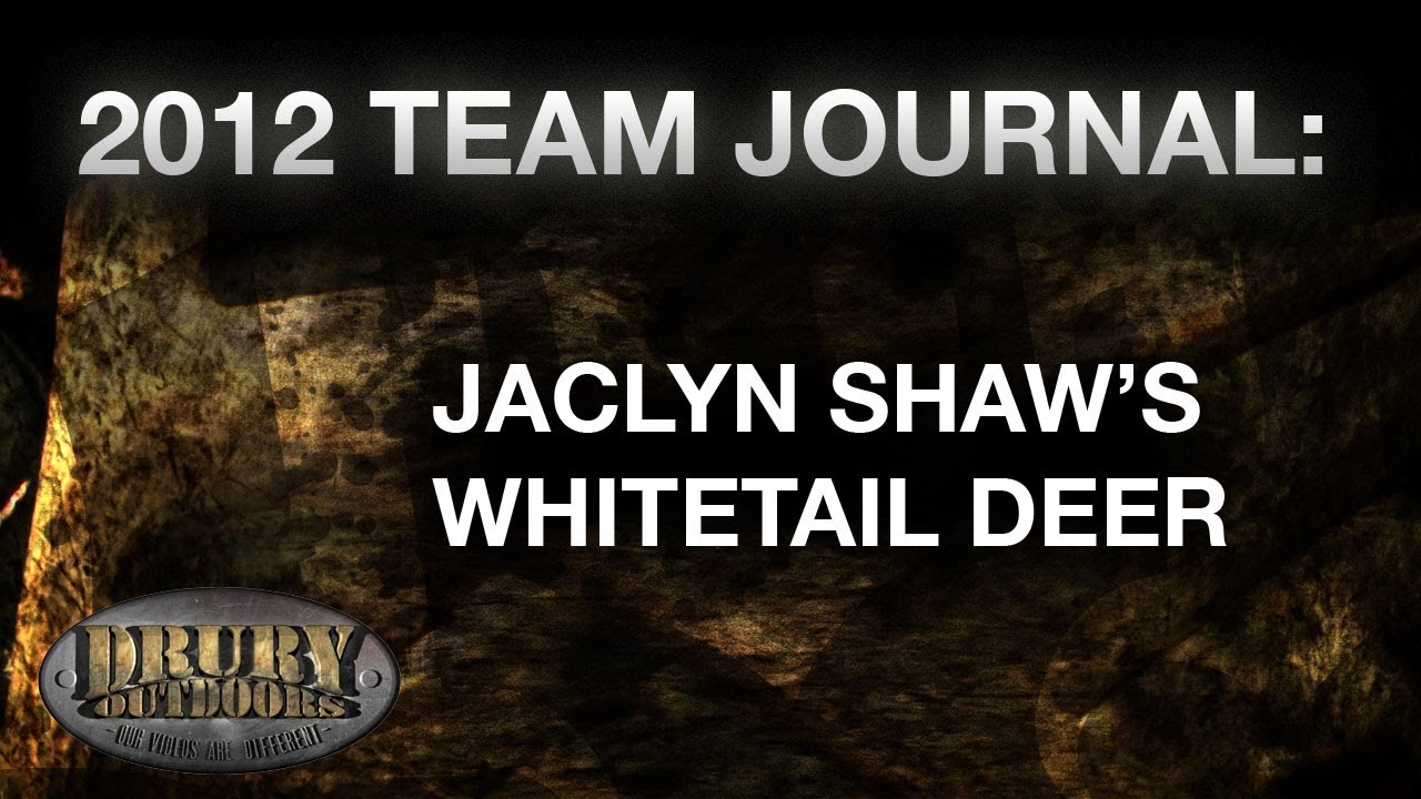 Jaclyn Shaw - Whitetail Deer - Team Journal