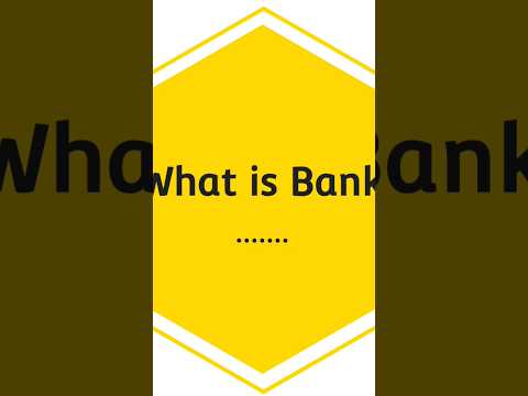 what is bank? |meaning of bank? #bank #shorts #money