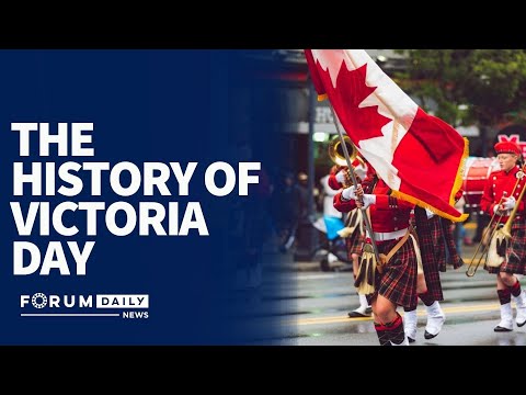 The History of Victoria Day