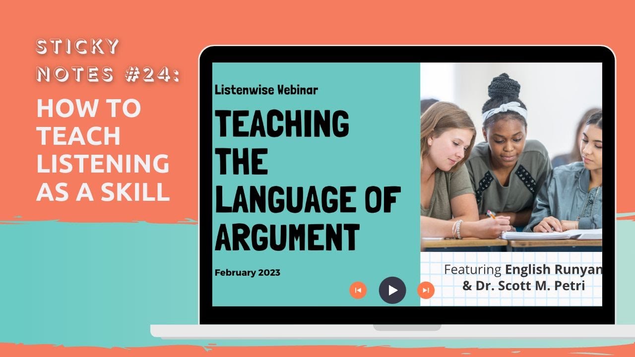 Listenwise Sticky Notes Ep 24 -  How to Teach Listening as a Skill