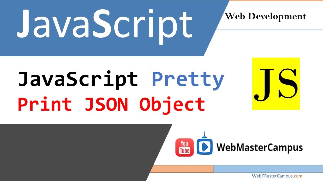 JavaScript Pretty Print JSON Object