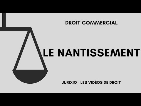 Le nantissement du fonds de commerce (définition, fonctionnement, formes, exemple) -Droit commercial