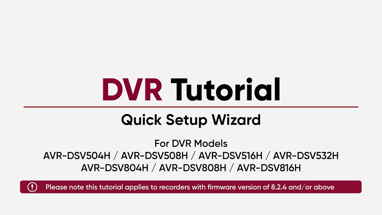 Diversity DVR Models Quick Setup Wizard