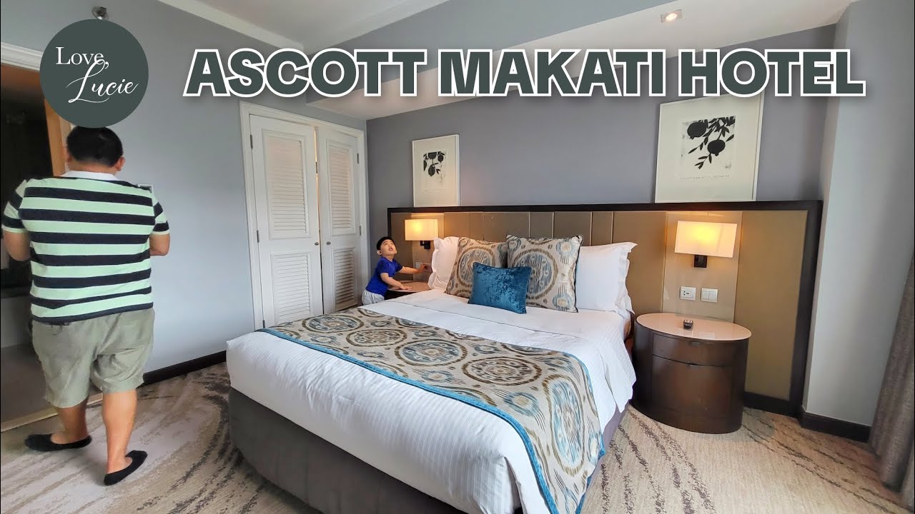 ASCOTT MAKATI HOTEL | HOTEL BESIDE GLORIETTA | STAYCATION IN MAKATI | ONE BEDROOM