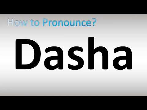 How to Pronounce Dasha (Russian Name, Даша)