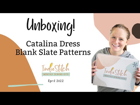 IndieStitch April 2022 Official Unboxing Video!