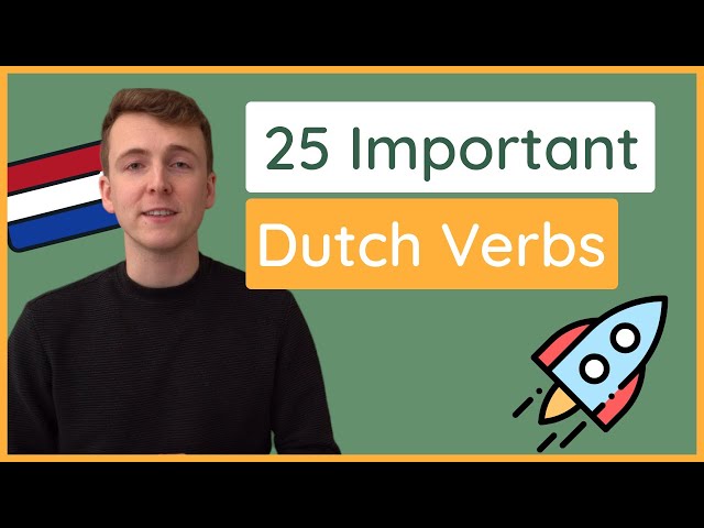 Mastering Dutch: 25 Essential Verbs for Beginners | Galaxy