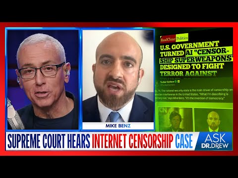 The Blob: Supreme Court's Murthy v. Missouri Is Free Speech v Censorship w/ Mike Benz – Ask Dr. Drew