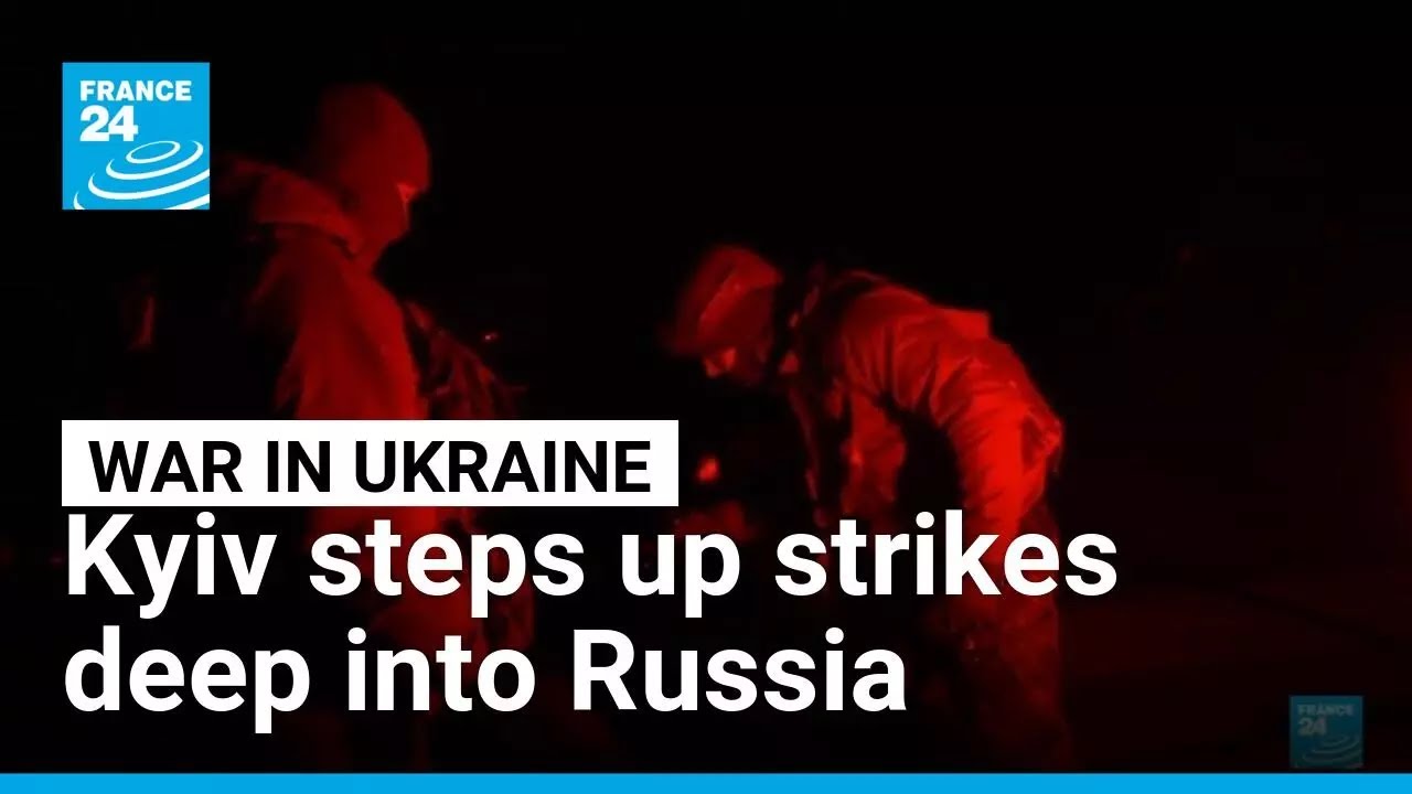 Ukraine steps up campaign to strike deep into Russia • FRANCE 24 English