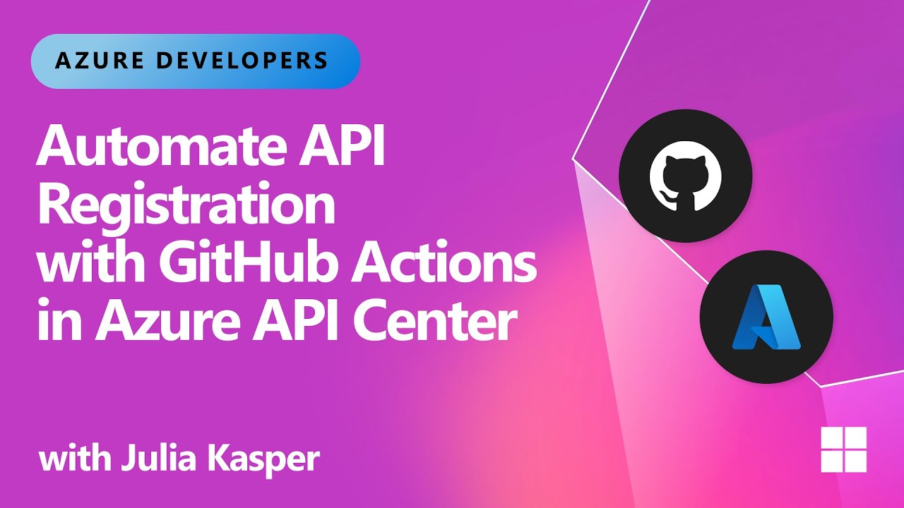 Automate API Registration with GitHub Actions in Azure API Center